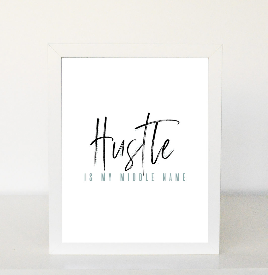 Hustle (blue) – Printable | Red Blue Marketing